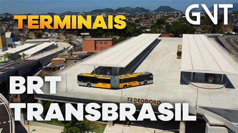 BRT TRANSBRASIL Obras dos Terminais Gentileza Missões Margaridas e