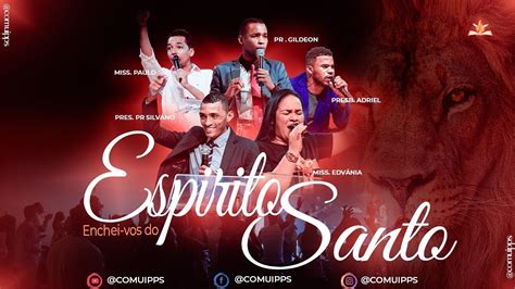 Enchei vos do Espirito Santo CULTO SEXTA PROFÉTICA YouTube