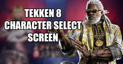 Here S Our First Look At The Tekken Character Select Screen