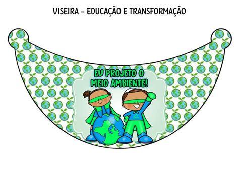 Blog Educa O E Transforma O Kit Meio Ambiente Coroa Certificado