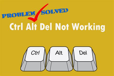 What Is Ctrl Alt Del And What Does It Do Minitool