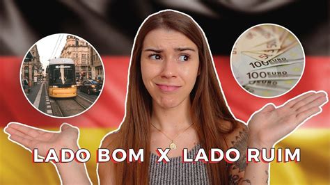 Lado Bom E Lado Ruim De Morar Em Berlim Alemanha YouTube