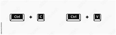 Copy And Paste Shortcuts Vector Illustration Ctrl C Ctrl V Vector