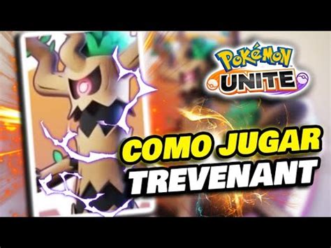 TREVENANT POKEMON UNITE GUIA TREVENANT MEJOR BUILD Objeto Mejores