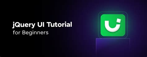 JQuery UI Tutorial For Beginners Updated GUVI Blogs
