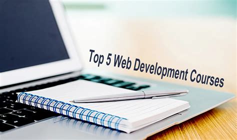 Top Web Development Courses For Beginners And Programmers