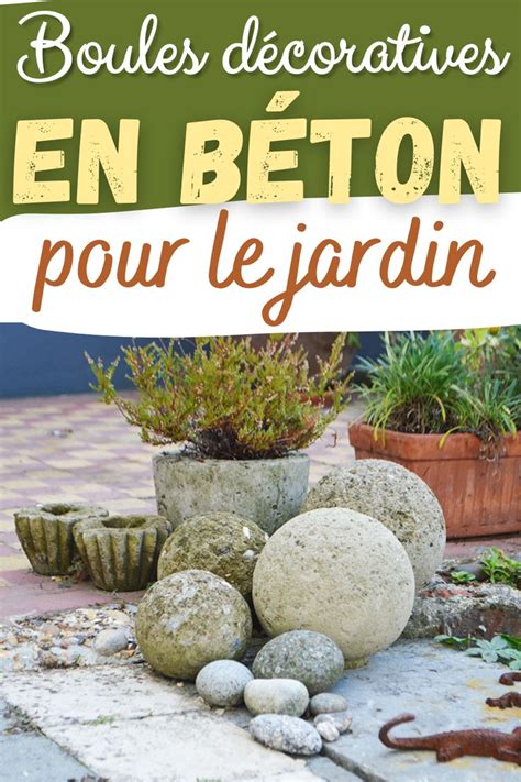 Boules décoratives en béton pour le jardin Jardin Garden Diy