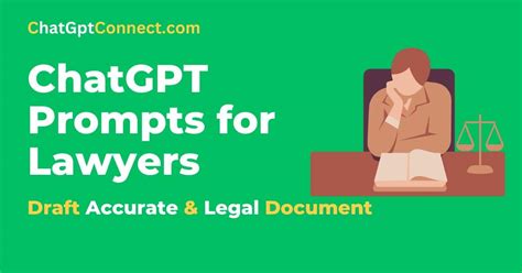 Chatgpt Prompts For Lawyers To Draft Accurate And Engaging Legal