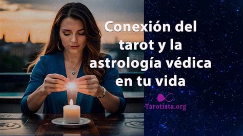 Descubre la inesperada conexión del tarot y la astrología védica en tu