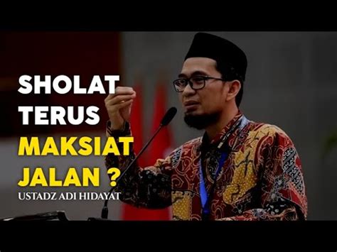 Ceramah Singkat Ustadz Adi Hidayat Youtube