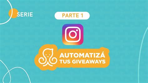 Automatizá tus giveaways o rifas Con los chatbots de Manychat YouTube
