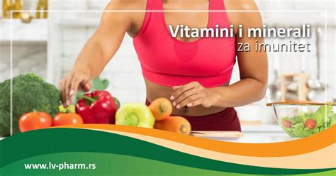 Značaj Vitamina i Minerala u Jačanju Imuniteta LV Pharm