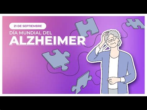 21 de septiembre Día Mundial del Alzheimer Instituto de Salud para