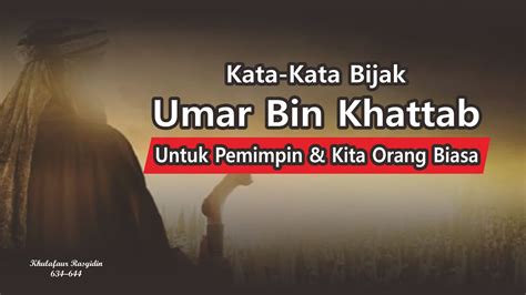 Kata Bijak Umar Bin Khattab Video Motivasi Youtube