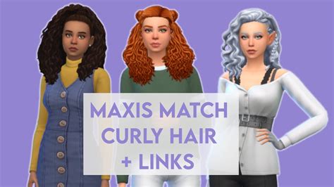 Maxis Match Curly Hair Custom Content Showcase Links The Sims 4 Sirin Youtube