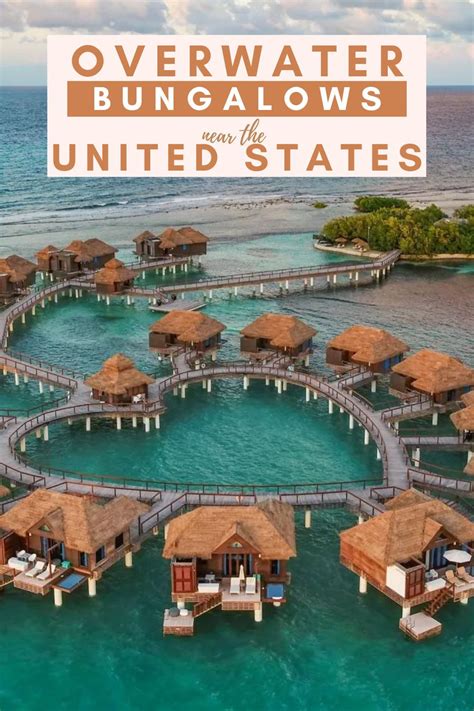 10 Best Overwater Bungalows Near The USA In 2024 Us Travel