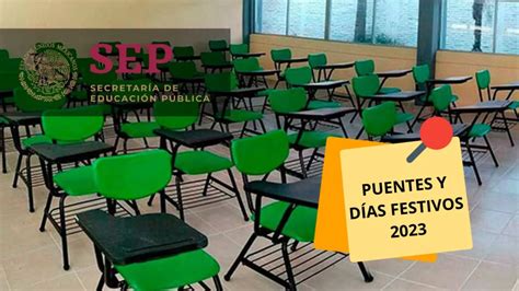 Calendario Sep Puentes D As Festivos Y Vacaciones Del Ciclo Escolar