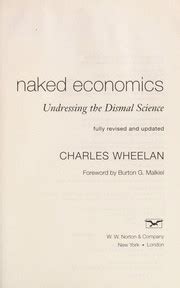 Naked Economics By Charles J Wheelan Open Library