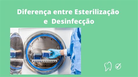 Diferen A Entre Esteriliza O E Desinfec O Youtube