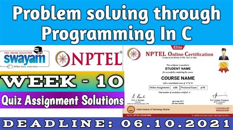nptel problem solving through programming in c week 10 july 2021 assignment solution