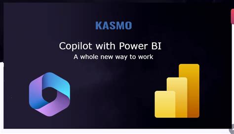 Copilot Collaboration With Power Bi Kasmo