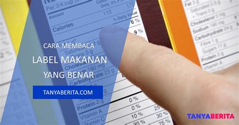 Ini Pentingnya Membaca Label Komposisi Pada Makanan Kemasan Riset