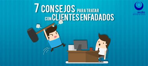 Cómo tratar a un Cliente Difícil 7 Consejos para tratar clientes