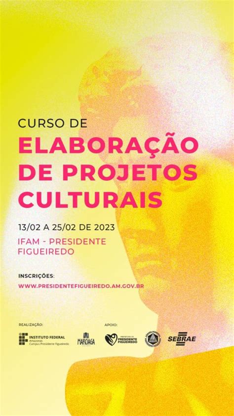 Curso de Elaboração de Projetos Culturais Prefeitura de Presidente