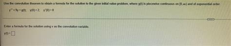 [solved] use the convolution theorem to obtain a formula