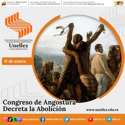 11 de enero de 1820 Congreso de Angostura decreta la abolición de la