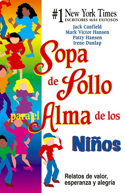 Sopa de Pollo para el Alma de los Niños eBook by Jack Canfield Mark