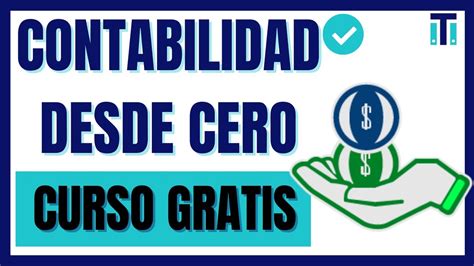 Contabilidad Básica para Principiantes Que es la Contabilidad