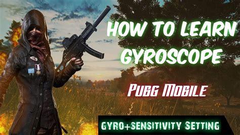 How To Learn Full Gyroscope Sensitivity In Pubg Mobile No Use ADS