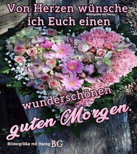 Von Herzen W Nsche Ich Euch Einen Wundersch Nen Guten Morgen Archives