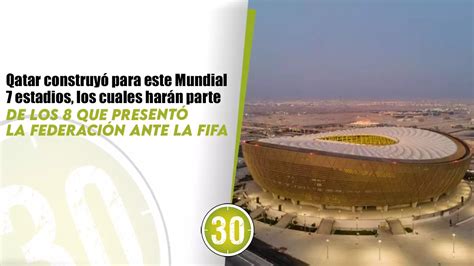 Estos Son Los Ocho Estadios Del Mundial De Qatar 2022