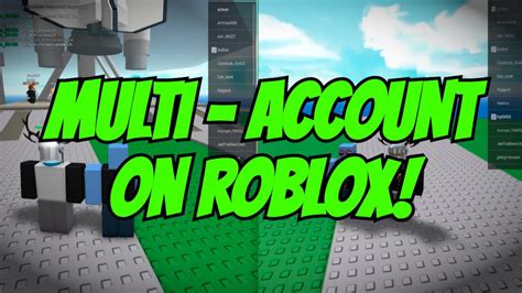 How To Use Multiple Roblox Accounts In The Same Game Youtube