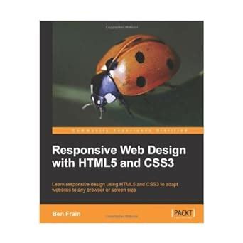 Responsive Web Design With Html And Css Frain Ben Amazon In Books