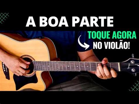 A Boa Parte Cifra Simplificada Para Iniciantes Fhop Music e Nívea