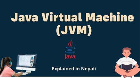 java virtual machine jvm explained in nepali advanced java youtube