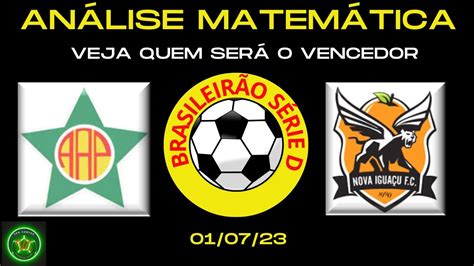 PORTUGUESA RJ X NOVA IGUAÇU 01 07 23 PALPITES ANÁLISE MATEMÁTICA VEM