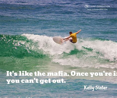 Surf Quotes That Will Inspire You To Surf Surf Expedition