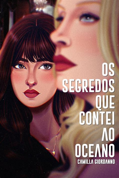 Os Segredos Que Contei Ao Oceano Thriller Romântico LIVRO 1