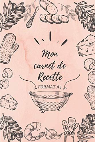 Mon carnet de recette format A5 Cahier de Recettes à Remplir 2 page