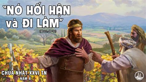 CÁC BÀI SUY NIỆM CHÚA NHẬT 26 TN NĂM A Giáo phận Long Xuyên