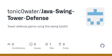 github tonic0water java swing tower defense tower defense game using the swing toolkit