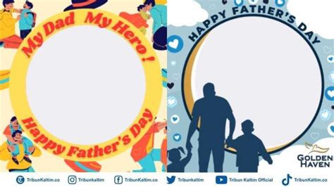 25 Link Twibbon Hari Ayah Sedunia 18 Juni 2023 Cocok Dibagikan Ke