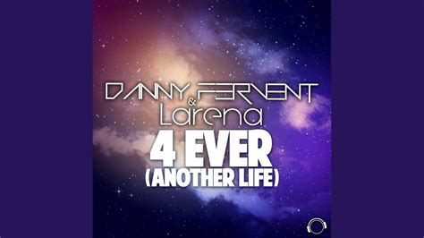 Ever Another Life Extended Mix Youtube