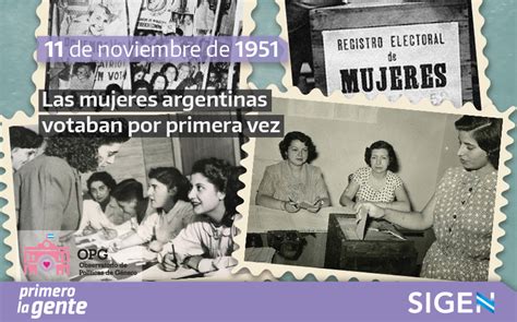 11 De Noviembre De 1951 Las Mujeres Argentinas Votaban Por Primera Vez
