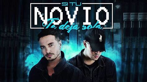Bad Bunny Ft J Balvin Si Tu Novio Te Deja Sola Audio Oficial Youtube