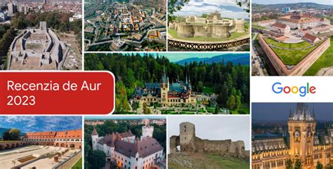 Google Premiaz Cele Mai Populare Castele I Cet I Din Rom Nia